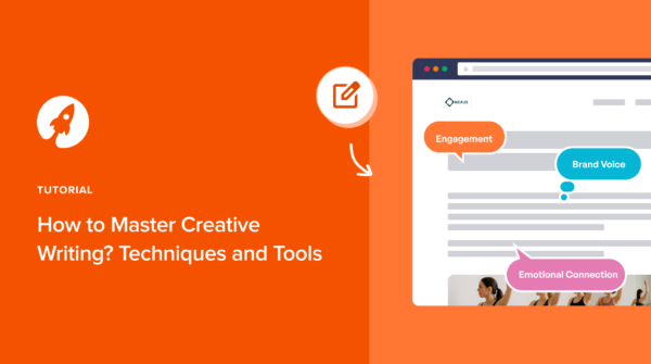 How to Master Creative Writing? Techniques and Tools