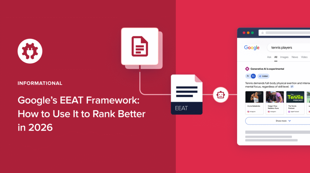 Google's EEAT Framework: How to Use It to Rank Better